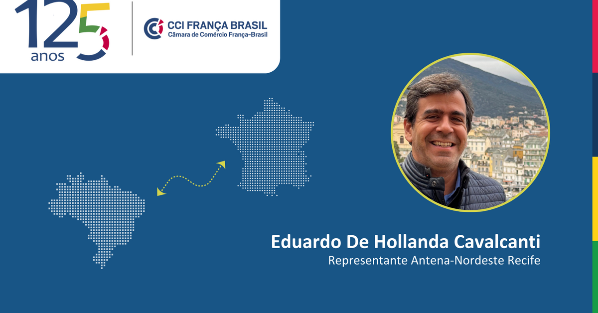 125 Anos CCIFB, um olhar para o Nordeste | Câmara de Comércio França-Brasil